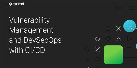 Vulnerability Management And Devsecops With Cicd Whitepapersonline