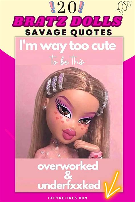 Bratz Memorable Quotes