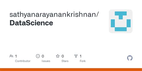 GitHub Sathyanarayanankrishnan DataScience