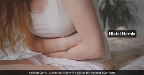Hiatal Hernia Types Symptoms Causes Diagnoses Treatments