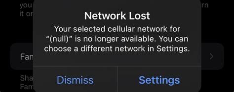 Network Lost Your Selected Cellular Network For Null Is No Longer