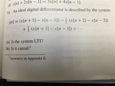 Solved 76 An Ideal Digital Differentiator Is Described By