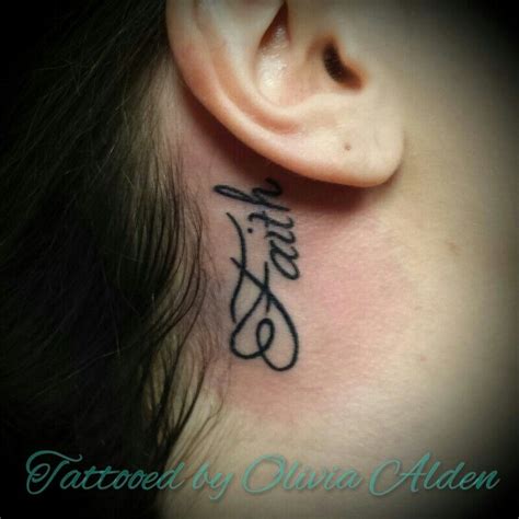 Behind The Ear Faith Tattoo Faith Tattoo Tattoos Cool Small Tattoos