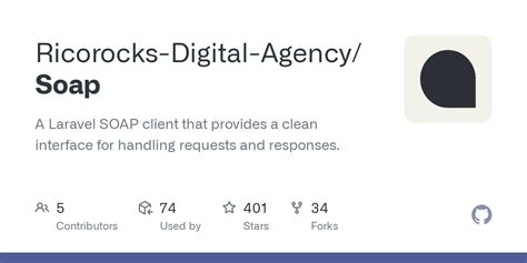 GitHub Ricorocks Digital Agency Soap A Laravel SOAP Client That Provides A Clean Interface