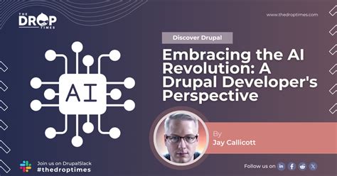 Embracing The Ai Revolution A Drupal Developers Perspective