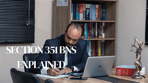 Section 351 Bns Explained Legal Consequences Of Criminal Intimidation