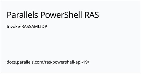 Invoke Rassamlidp Parallels Powershell Ras