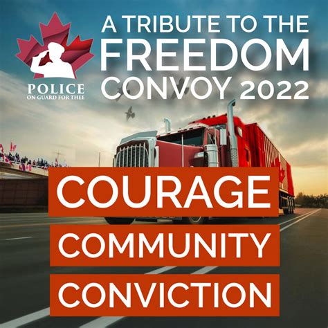 Freedom Convoy 3 Year Anniversary Video Tribute Police On Guard For Thee
