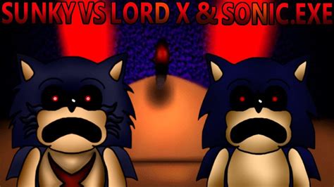 Sunky Vs Lord X And Sonic Exe Youtube