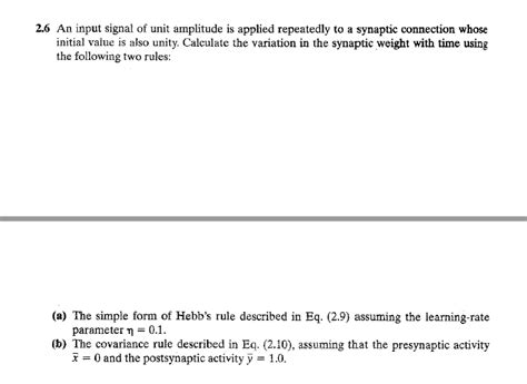 Solved 26 An Input Signal Of Unit Amplitude Is Applied