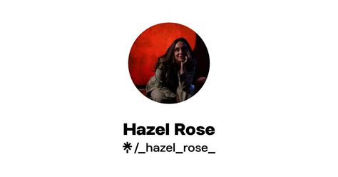 Hazel Rose Official Tiktok Instagram Linktree