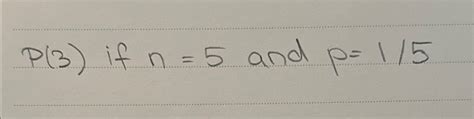 solved p 3 ﻿if n 5 ﻿and p 15