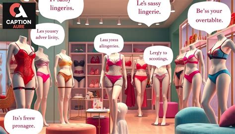 300 Lingerie Captions For Instagram Cute And Stylish