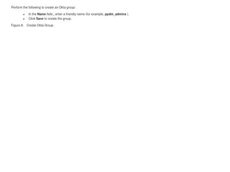 Create An Okta Group Dell Powerprotect Data Manager Okta Application Integration Dell Create An Okta Group Dell Powerprotect Data Manager Okta Application Integration Dell