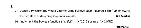 Solved A ﻿design A Synchronous Mod 5 ﻿counter Using