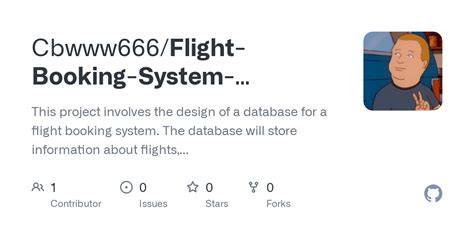 Github Cb666flight Booking System Database Design This Project Involves The Design Of A
