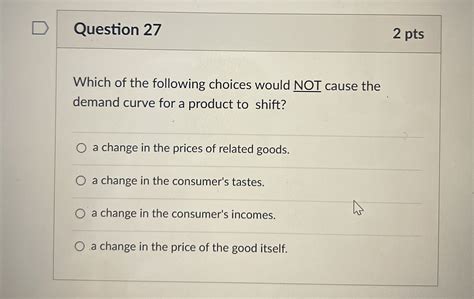 Solved Question 272 ﻿ptswhich Of The Following Choices Would
