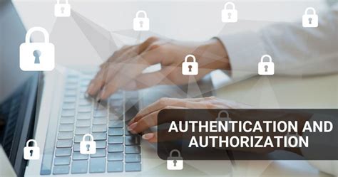 Secure Authentication And Authorization In Apis