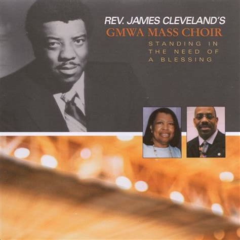 Standing In The Need Of A Blessing Rev James Cleveland And Gospel Music Workshop Of America