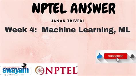 machine learning ml week 4 assignment solution nptel 2024 swayam