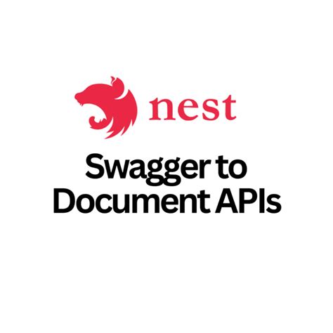 using swagger to document apis in nestjs all insight lab