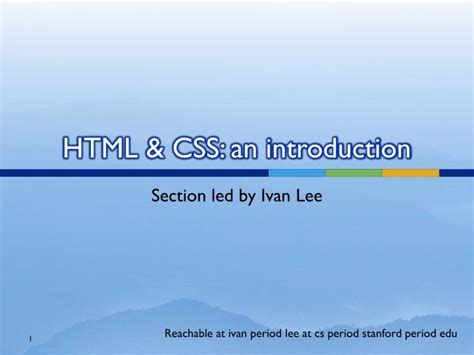 Ppt Html And Css An Introduction With Ivan Lee Powerpoint Presentation Id3513893