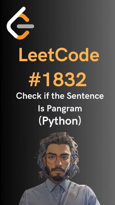 leetcode 1832 check if the sentence is pangram python youtube