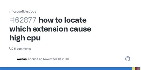 How To Locate Which Extension Cause High Cpu · Issue 62877 · Microsoft