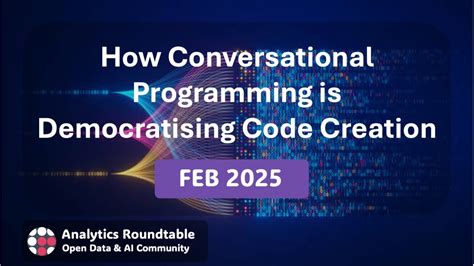 how conversational programming is democratising code creation