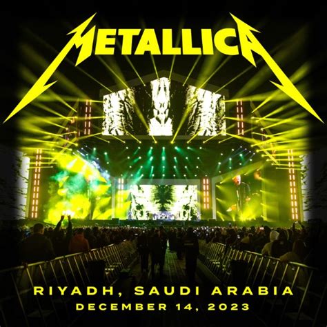 Metallica Live Concert Setlist At Soundstorm Festival Riyadh Sa On 12