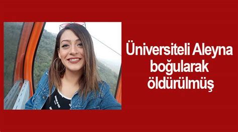 Üniversiteli Aleyna Boğularak öldürülmüş Asayiş Denizli Haber