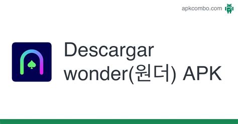 wonder(원더) APK (Android App) - Descarga Gratis
