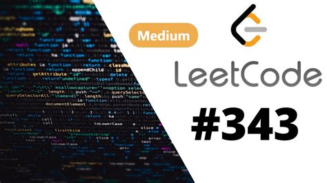 Java Leetcode 343 Integer Break Dp Integer Partition 1 Youtube