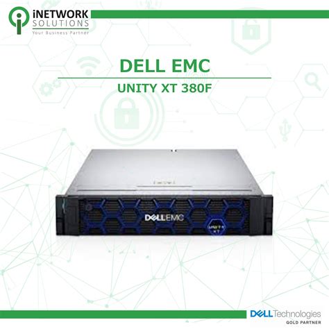 Dell Emc Unity Xt 380f Dell Emc I Network Solutions
