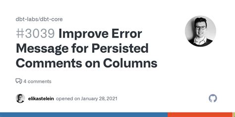 Improve Error Message For Persisted Comments On Columns · Issue 3039 · Dbt Labsdbt Core · Github