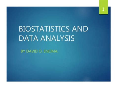 Biostatistics And Data Analysis Pptx