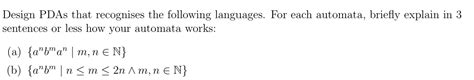 Solved Design Pdas That Recognises The Following Languages