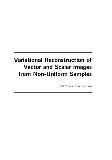 Pdf Variational Reconstruction Of Scalar And Vector Images From Non Uniform Samples