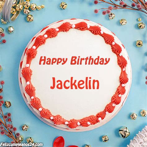 Feliz Cumpleaños Jackelin Tarjetas De Felicitaciones E Imágenes