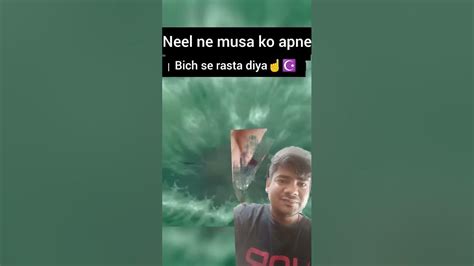 Darya E Neel Musa Allahhuakbar Facts Youtube