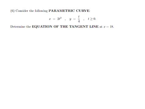 Solved Consider The Following PARAMETRIC CURVE Chegg