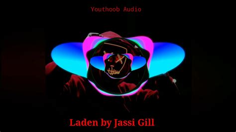 Laden By Jassi Gill 8d Audio Youtube