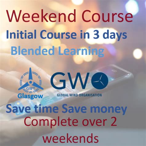 Weekend Bst Elearning 5 Module Package Gwo Training Scotland Gwo