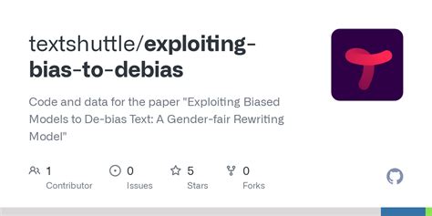 Github Textshuttle Exploiting Bias To Debias Code And Data For The
