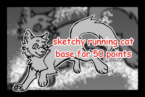 Sketchy Running Cat Base For 50 Points By Paytousebases On Deviantart
