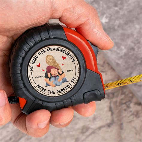 No Need For Measurements Were The Perfect Fit Personalized Tape Mea