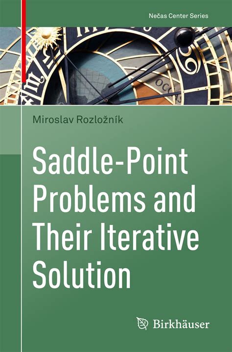 Saddle Point Problems And Their Iterative Solution Ebook By Miroslav Rozložník Epub Rakuten