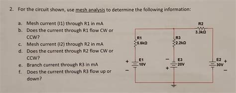 Solved 2 For The Circuit Shown Use Mesh Analysis To