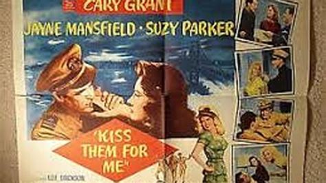Kiss Them For Me 1957 Cary Grant Jayne Mansfield Leif Erickson