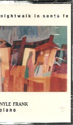 Nyle Frank Nightwalk In Santa Fe Music